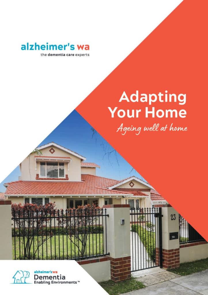 Adapting Your Home - Alzheimer’s WA